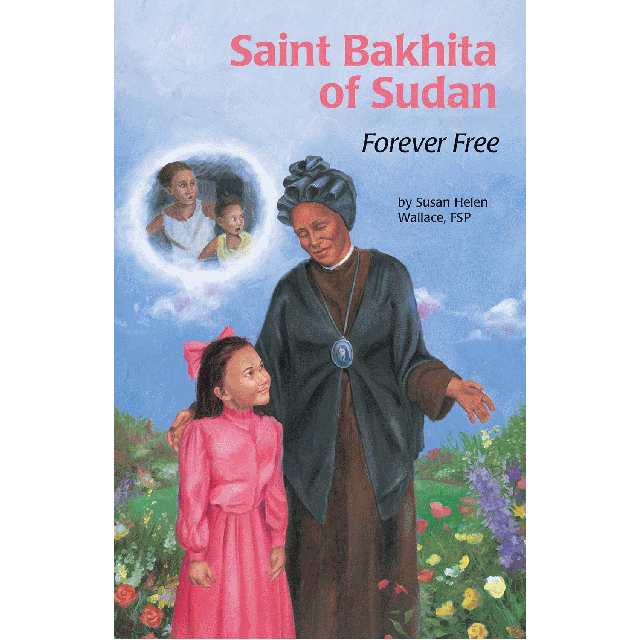 Bakhita From Slave To Saint | Pauline Books and Media